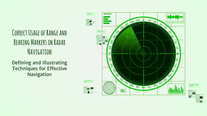 Correct Usage of Range and Bearing Markers in Radar Navigation by Jan ...