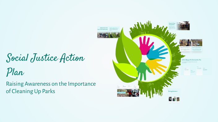 Social Justice Action Plan by Hash on Prezi