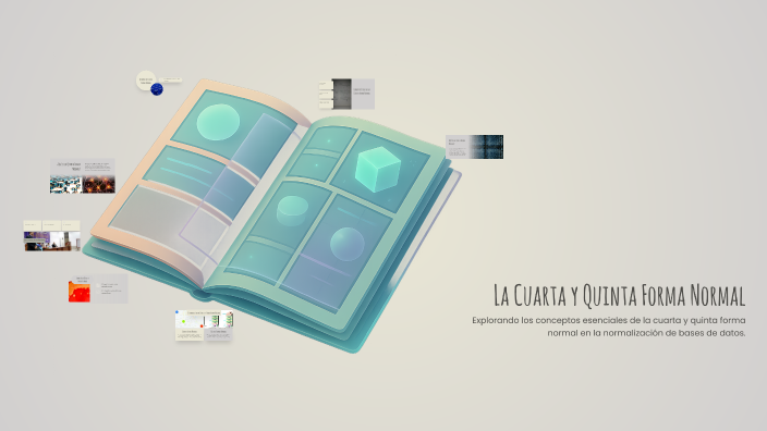 La Cuarta y Quinta Forma Normal by África González on Prezi