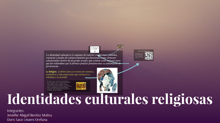 Identidades culturales religiosas by Gabriela Benítez on Prezi