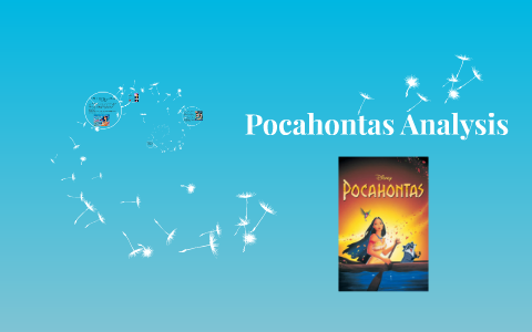 Pocahontas Analysis by Sean Killeen on Prezi