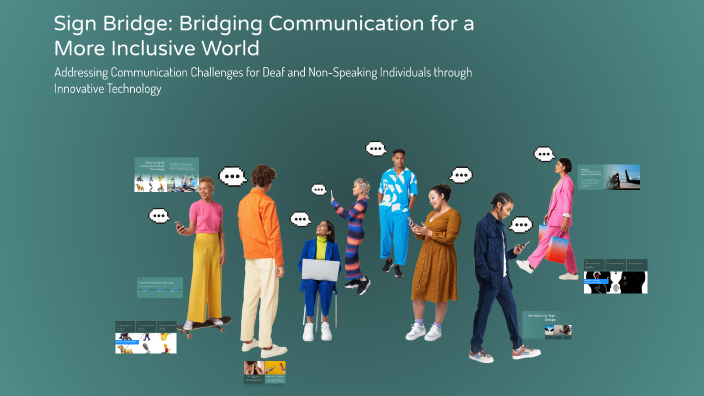 Sign Bridge: Bridging Communication for a More Inclusive World by ...