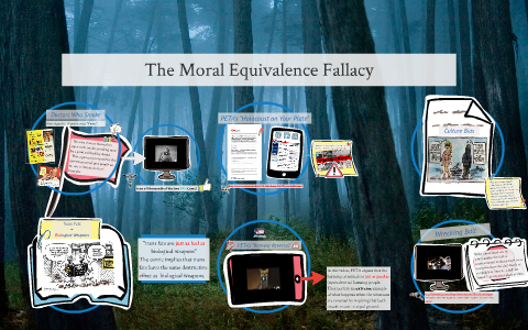 Moral Equivalence Fallacy by Anna R on Prezi