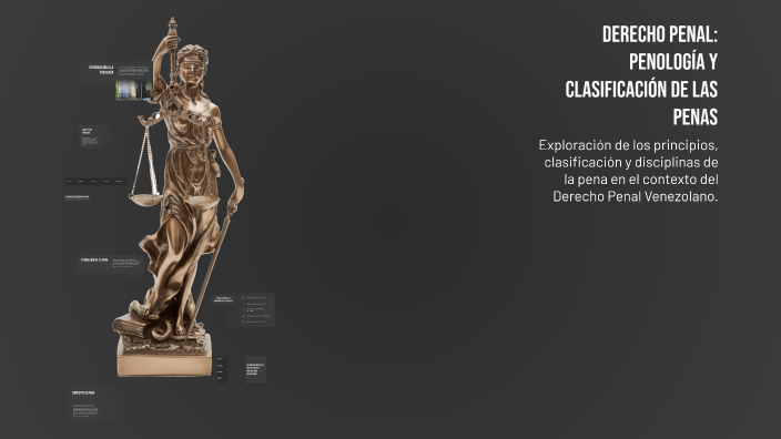 Derecho Penal: Penología y Clasificación de las Penas by José Mena on Prezi