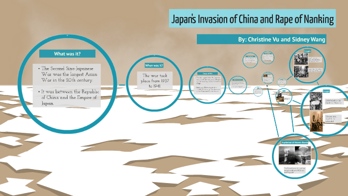 Japanese Invasion of China/ Rape of Nanking by Sidney Wang on Prezi