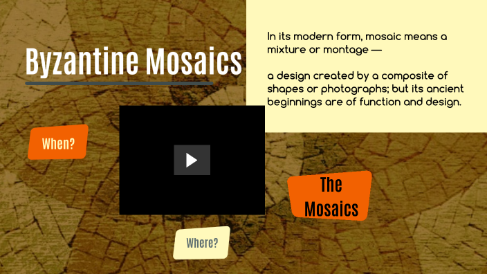 Byzantine mosaics by Motyka Johnson on Prezi