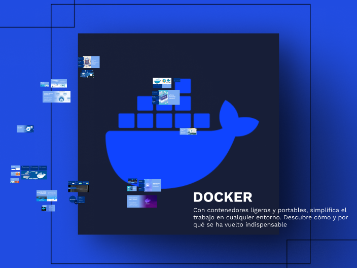 DOCKER: PLATAFORMA DE CODIGO ABIERTO by Diego Flores on Prezi