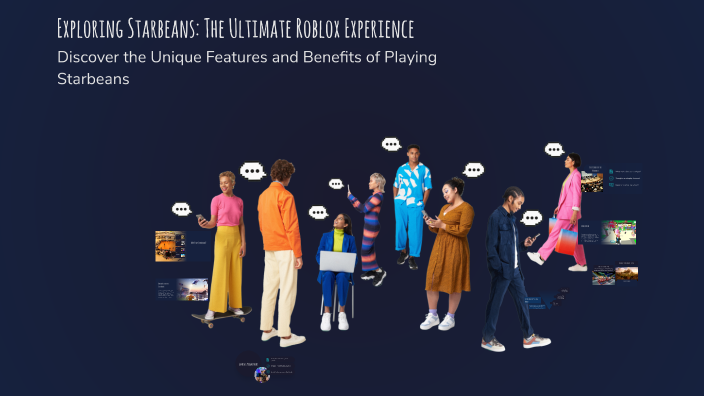 Exploring Starbeans: The Ultimate Roblox Experience by Janja Simic on Prezi