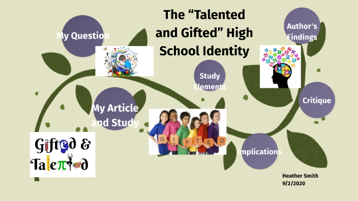 The “Talented and Gifted” High School Identity by Heather Smith on Prezi