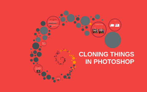 CLONING THINGS IN PHOTOSHOP by Zac Franklin on Prezi