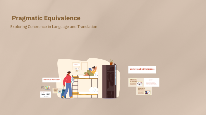 Understanding Pragmatic Equivalence by dede smsm on Prezi