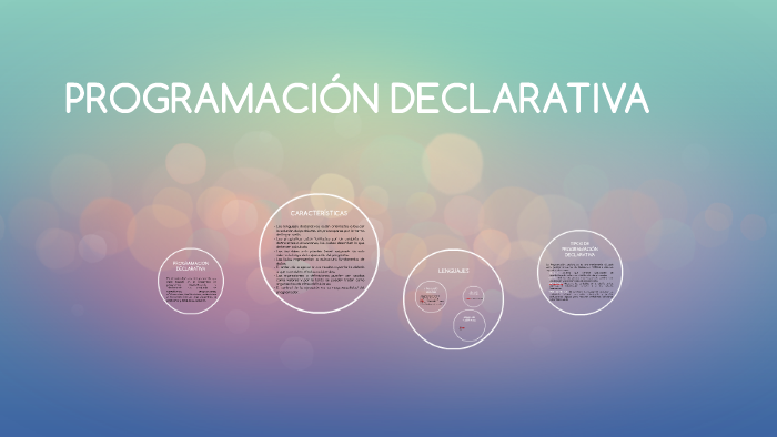 PROGRAMACIÓN DECLARATIVA by Mafe Mogollon on Prezi