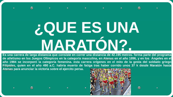 ¿QUE ES UNA MARATON?. by elidames estupiñan on Prezi