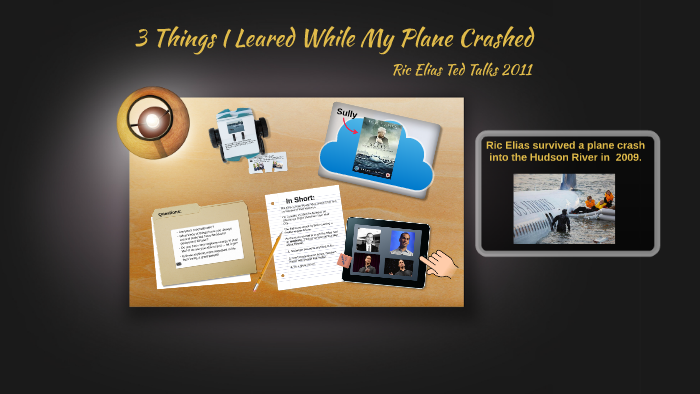 Ric Elias 3 things I learned while my plane crashed by Tristan Lange on ...