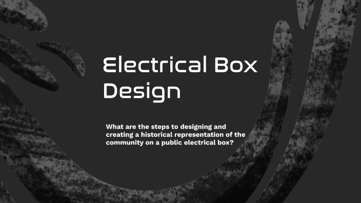 Innovative Electrical Box Design by Antonio Athanasi on Prezi