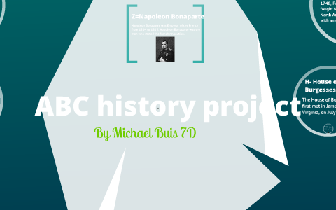 abc history project by michael buis on Prezi