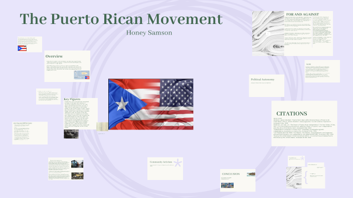 PUERTO RICAN MOVEMENT by Rakeb Teklemichael on Prezi