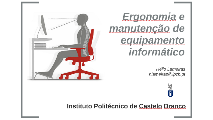 Ergonomia Informática by Hélio Lameiras on Prezi