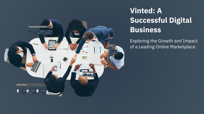 Vinted: A Successful Digital Business by Vanessa Gaffney on Prezi
