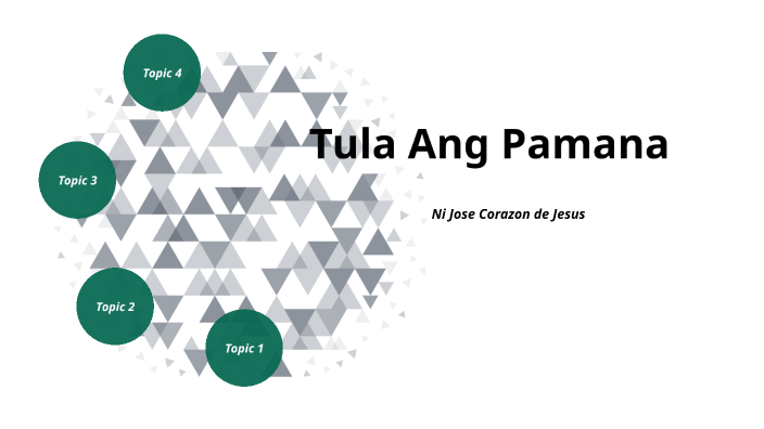 Tula Pamana ni Jose Corazon de Jesus by soledad Ocampo on Prezi