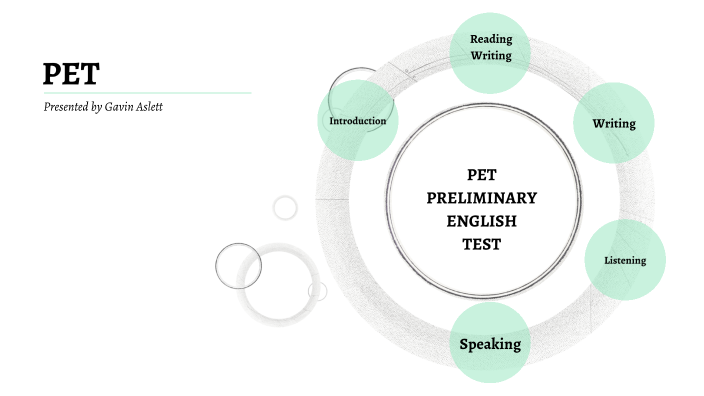 PET - Part 1 by Gavin Aslett on Prezi