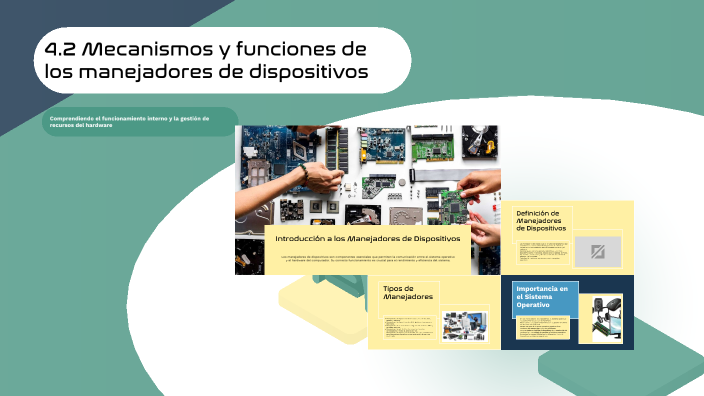 4.2 Mecanismos y Funciones de los Manejadores de Dispositivos by ...