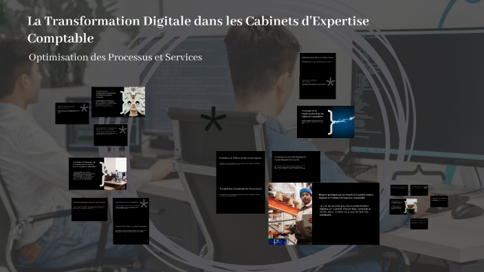La Transformation Digitale dans les Cabinets d'Expertise Comptable by Youssef El Rhouli on Prezi