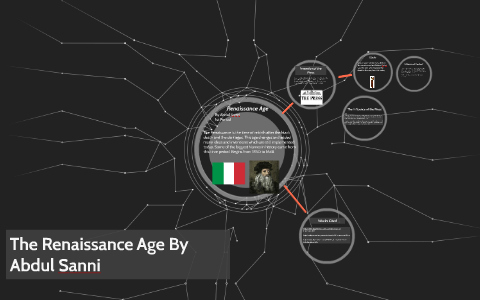Renaissance Age by Abdul Sanni on Prezi