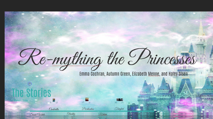 Remything the Princesses by Elizabeth Menne on Prezi