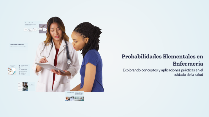 Probabilidades Elementales en Enfermería by Neftali Colin on Prezi