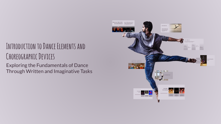 Introduction to Dance Elements and Choreographic Devices by Sarah ...