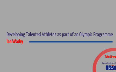 Developing Talented Athletes as Part of an Olympic Programme by Ian ...