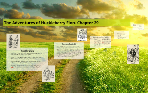The Adventures of Huckleberry Finn- Chapter 29 by Kaitlin Eckenrode