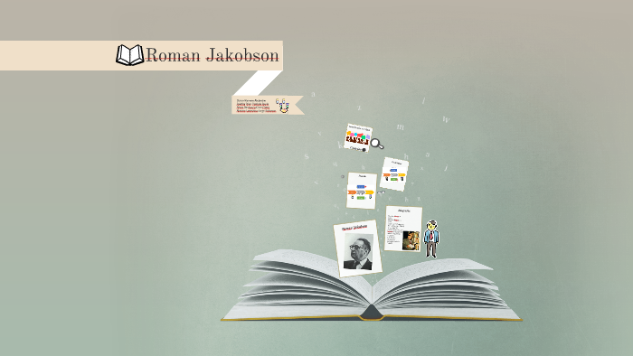 Roman Jakobson by Alex Duran Romero on Prezi