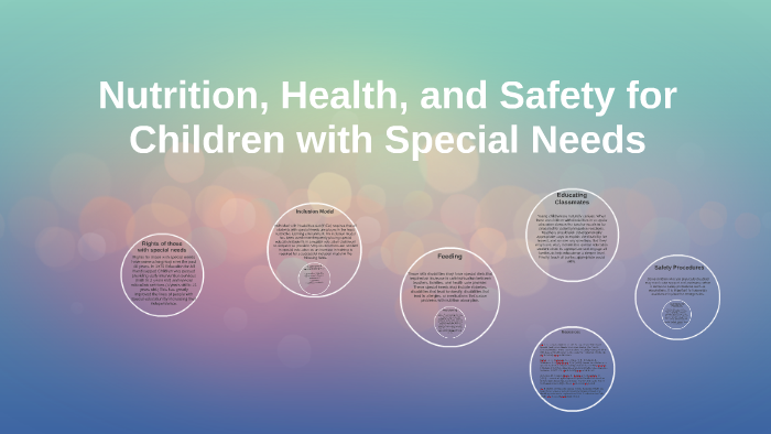 Nutrition, Health, and Safety for Children with Special Need by Kaitlyn ...