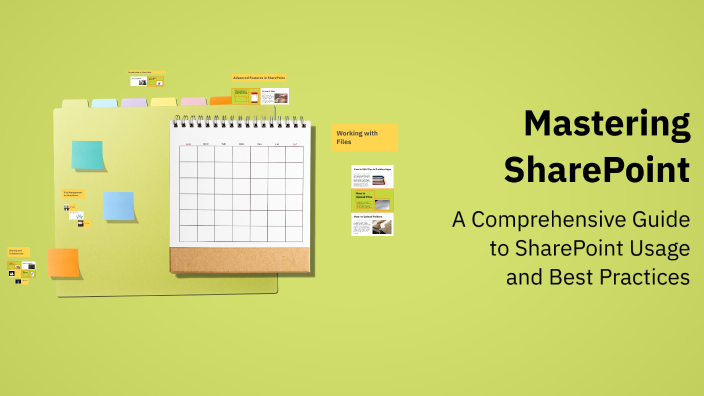 Mastering SharePoint: A Comprehensive Guide by Sara Konistanj on Prezi