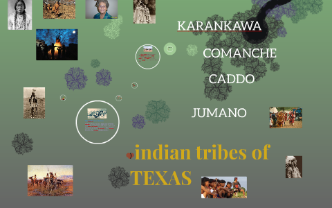 indian tribes of TEXAS by Lindsay Vaughan on Prezi