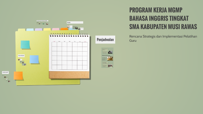 PROGRAM KERJA MGMP BAHASA INGGRIS TINGKAT SMA by Liza Anggraini on Prezi