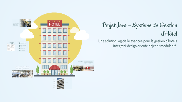 Projet Java – Système de Gestion d’Hôtel by amenallah ben lella on Prezi