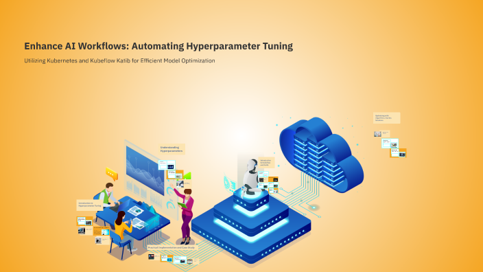 Enhance AI Workflows: Automating Hyperparameter Tuning by Fabrizio Sgura on Prezi