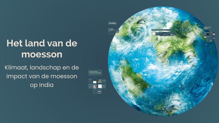 Het land van de moesson by Jochem Van on Prezi
