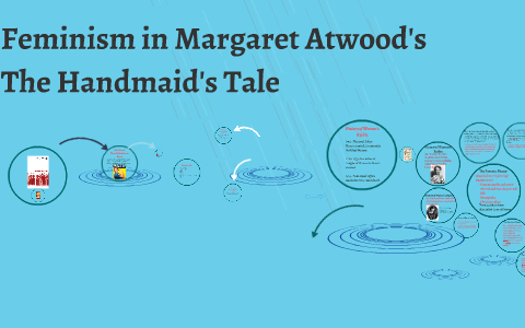 Feminism in Margaret Atwood's The Handmaid's Tale by Charlotte Convery ...