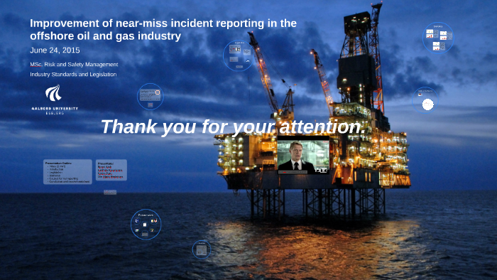Improvement of near-miss incident reporting in the offshore oil and gas ...