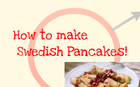 How to make Swedish Pancakes by Jessica Merkley