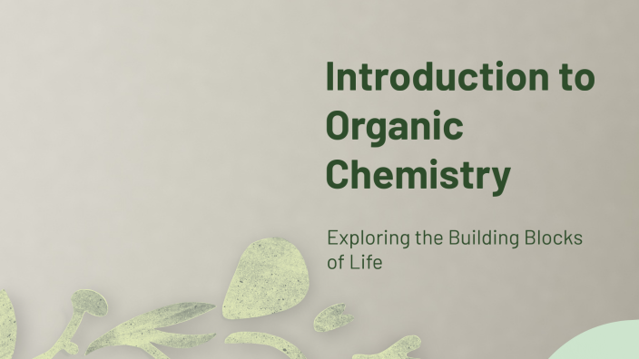 Introduction to Organic Chemistry by mohammed hamodi on Prezi