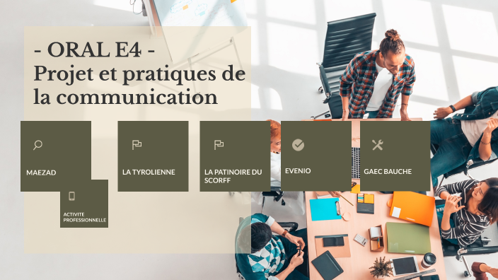 Oral E4 by Antoine BAUCHÉ on Prezi