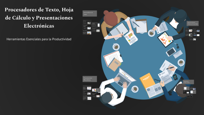 Procesadores de Texto, Hoja de Cálculo y Presentaciones Electrónicas by Diana Armenta on Prezi