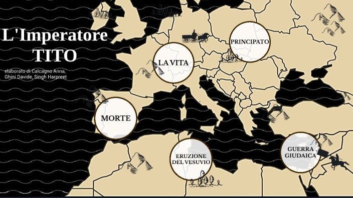 imperatore tito by eppu s on Prezi