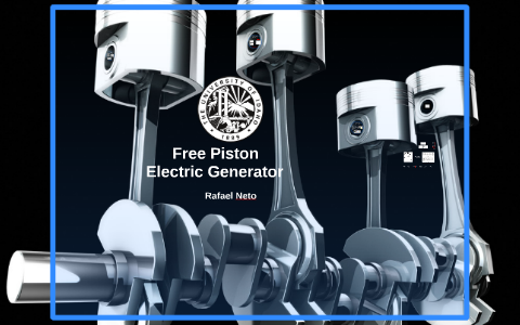 Free Piston Electric Generator by Rafael Alves on Prezi