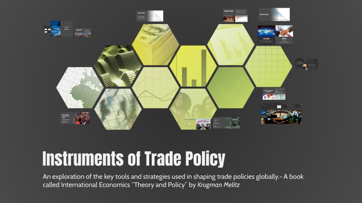Instruments of Trade Policy by noha sorour on Prezi